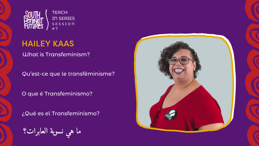 Teach-In 7: What is Transfeminism? - South Feminist Futures